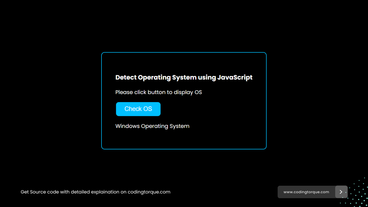 Detect Operating System Using Html Css And Javascript Coding Torque Coding Torque