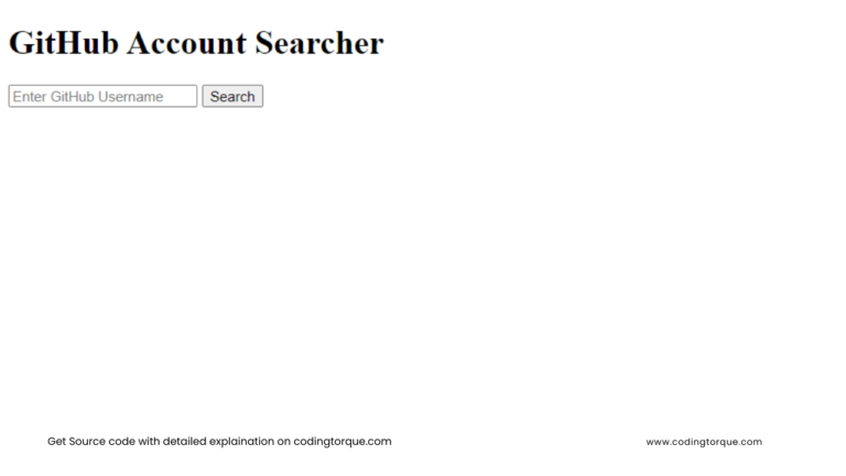 Github Profile Searcher Using Html Css And Javascript Coding Torque