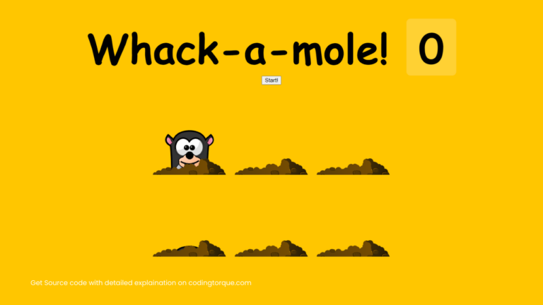 Whack A Mole Game Using Html Css And Javascript Source Code Coding Torque Coding Torque